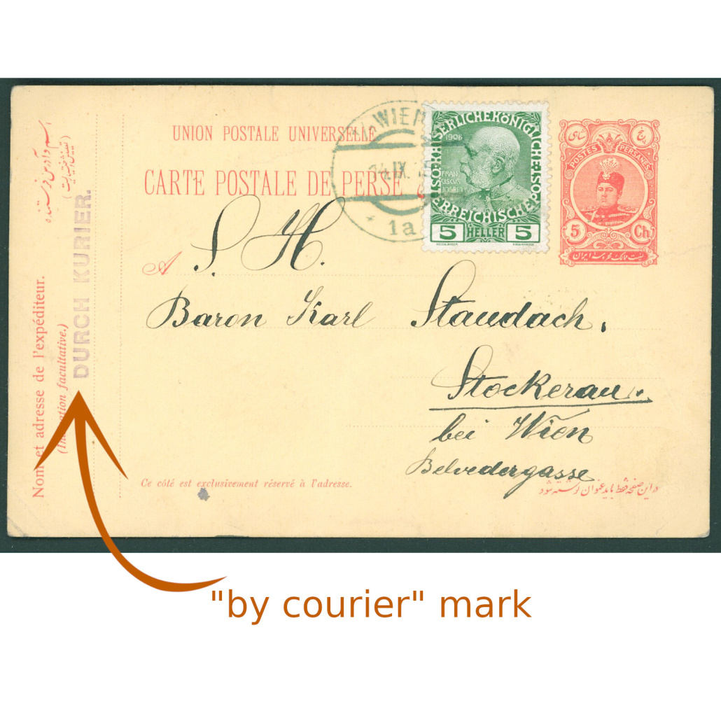 1915 Postal stationery written in Iran and sent by courier to Austria ...